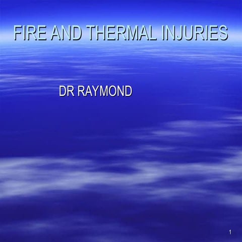 fire and thermal injuries pathology forensics.ppt