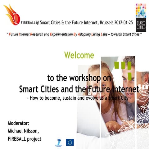 Fireball: Smart Cities and Future Internet Michael Nilsson | PPT | Free ...