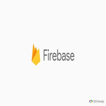 Firebase - Introducción a BAAS | PPTX | Computing | Technology & Computing