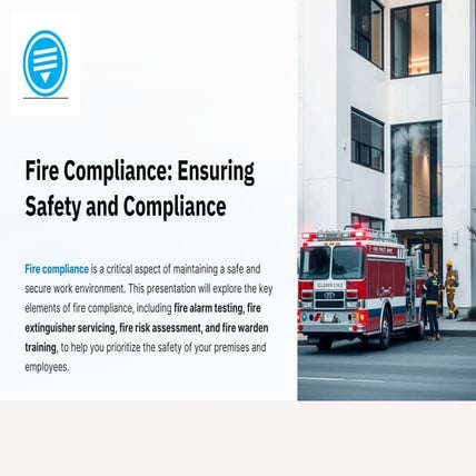 Fire Compliance Ensuring Safety and Complianc | PPT