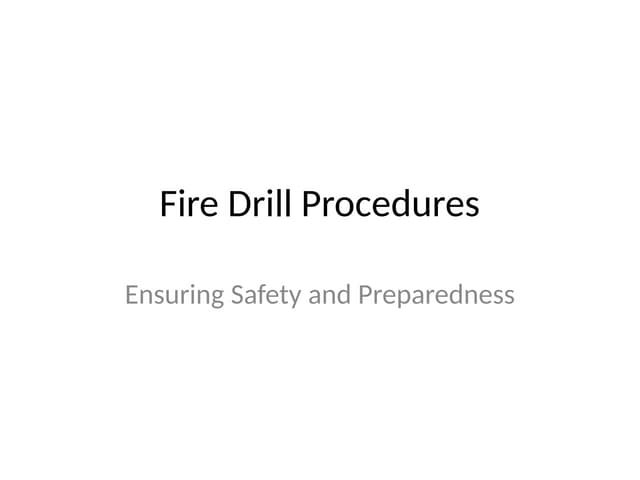 Fire drill procedure | PPT