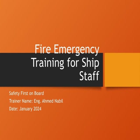 Fire Emergency training for safety training | PPTX
