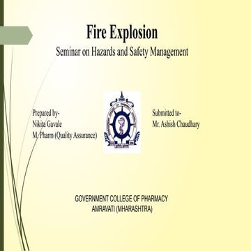 Fire Explosion to prevent fire hazard .pptx