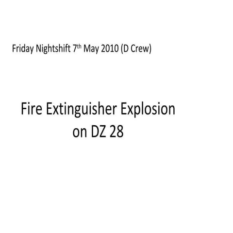 Fire extinguisher explosion | PPS