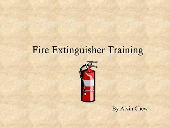 Fire Extinguisher Safety Training | PPT