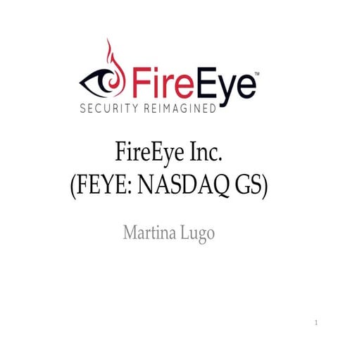 Fire Eye Inc. | PPT