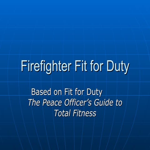 Firefighter Fit For Duty | PPT