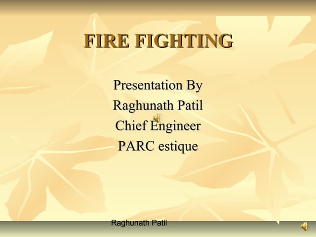 Fire Fighting PPT | PPTX