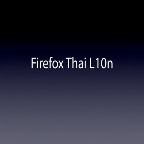 Firefox Thai L10n Lightning Session at TNWA | PDF