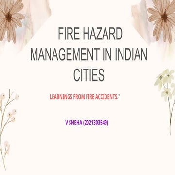 FIRE HAZARD MANAGEMENT IN INDIAN CITIES- LEARNINGS FROM FIRE ACCIDENTS ...