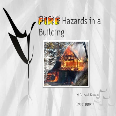 Fire hazards in a building | PPTX