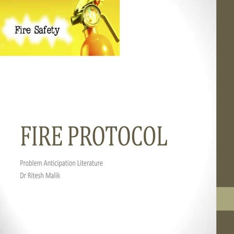 Fire management PROTOCOL for any business | PPT