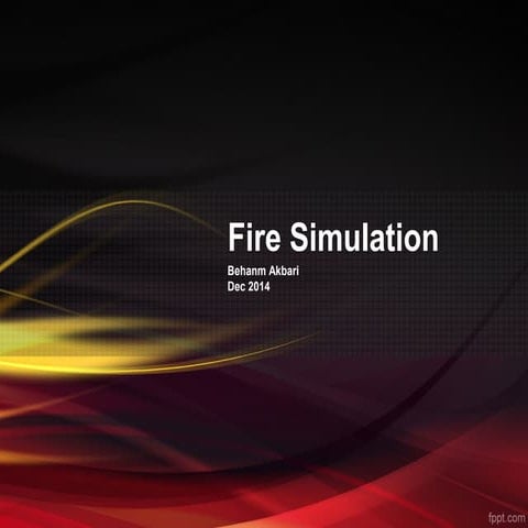 Fire Simulation | PPT