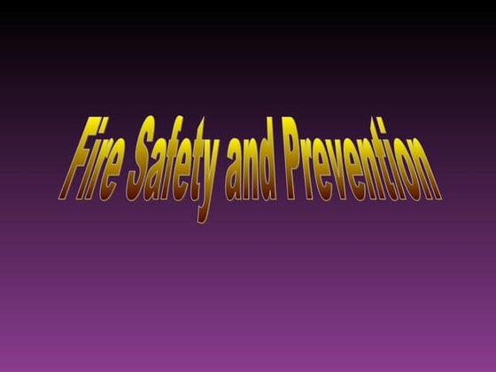 Fire Prevention and Protection | PPT