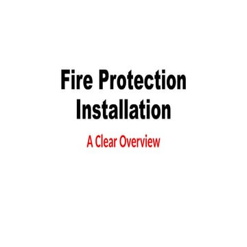 Fire Protection Installation Overview.pptx