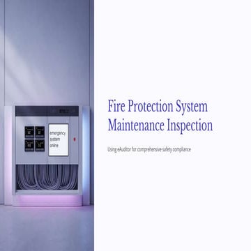 Fire Protection System Maintenance Inspection with eAuditor Audits ...