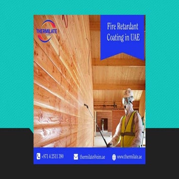 Fire retardant coating in uae | PPTX