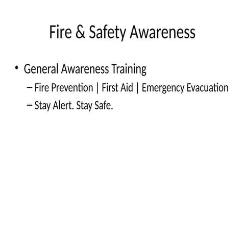 Fire_Safety_First_Aid_Emergency_Evacuation_Awareness.pptx