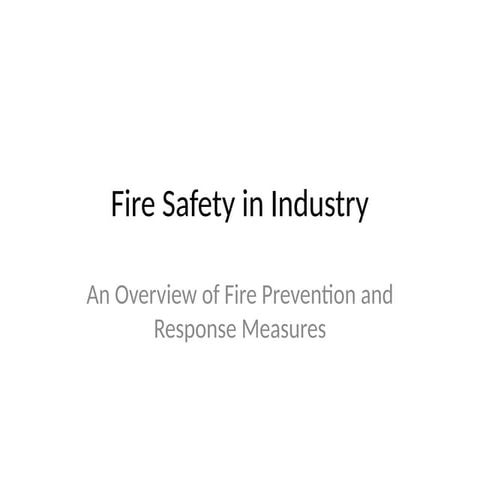Fire_Safety_in_Industry_Presentation.pptx