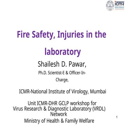 Comprehensive Fire Safety and Laboratory Injury Prevention in Virus ...