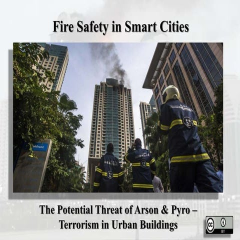 Fire Safety in Smart Cities | PPTX | Terrorism | Sensitive Topics
