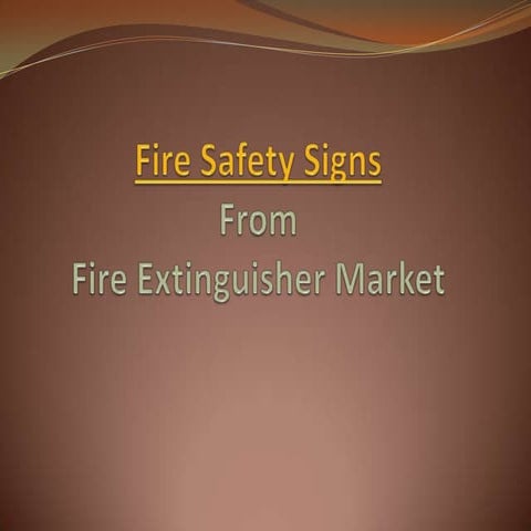 Fire safety signs | PPTX