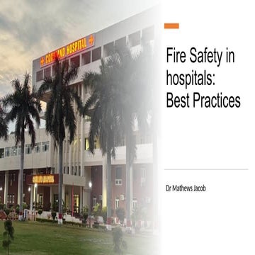 Importance and implementation of Fire safety in Hospitals | PPTX
