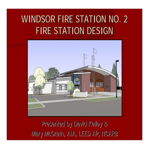Fire station no. 2 design presentation december 2007 | PDF