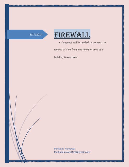 Impact to it security of incorrect configuration of firewall policies ...