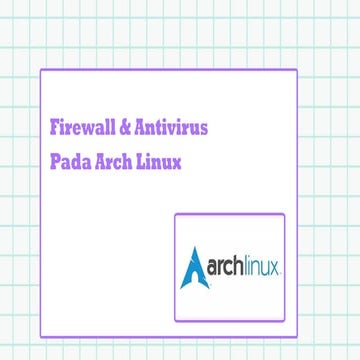 firewall_dan_clamtk_pada_arch_linux.pptx