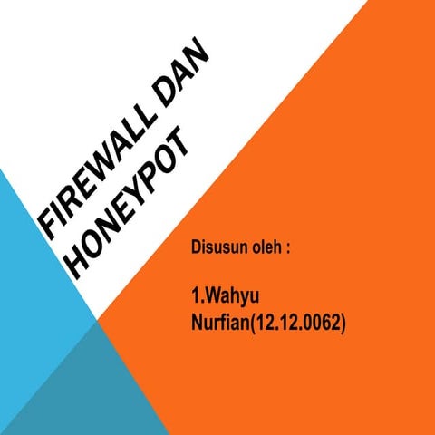 Firewall Dan Honeypot | PPTX