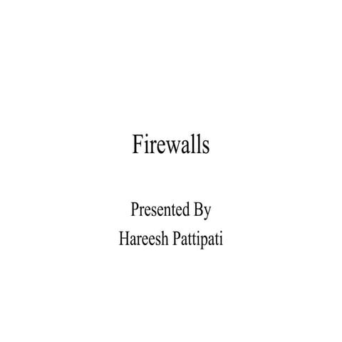 Firewalls.ppt | Computer Networking | Computing