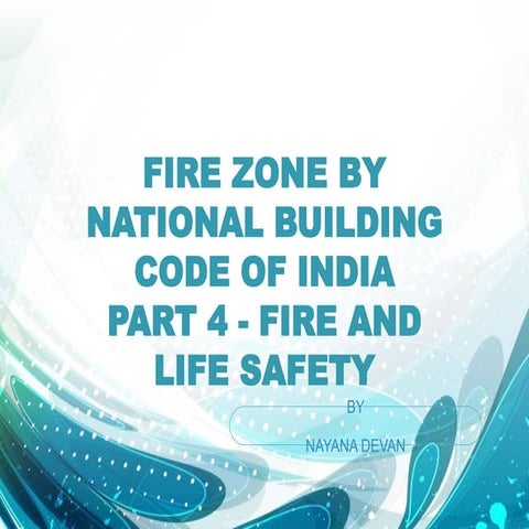 Fire zone by national building code of india 2005 | PPTX