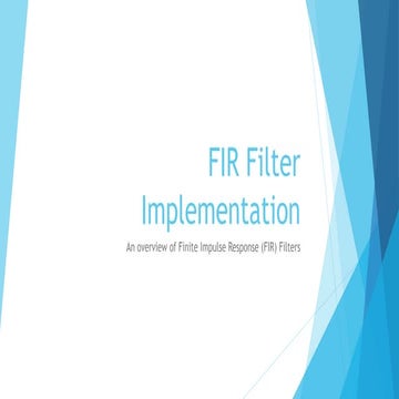 FIR Filter Implementation power point presentation | PPTX | Chemistry | Science