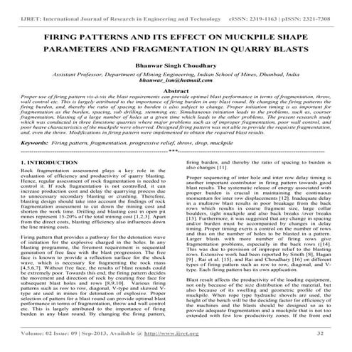 Firing Patterns And Its Effect On Muckpile Shape Parameters And