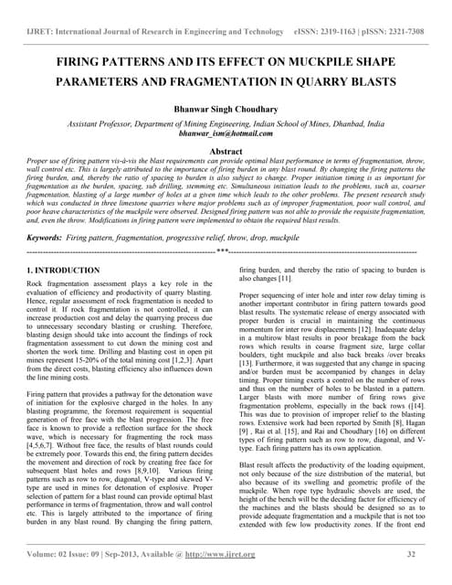 Firing Patterns And Its Effect On Muckpile Shape Parameters And