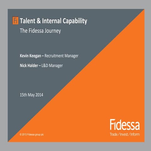 #FIRMday 15 May 2014 Cornerstone Fidessa 'Talent and Internal ...