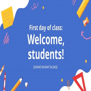 first-day-of-class-welcome-students.pptx