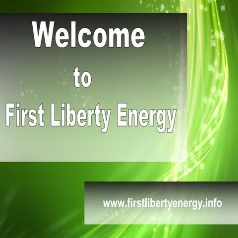 First Liberty Energy | PPT