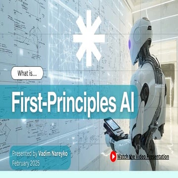 Unveiling First-Principles AI – The Future of Artificial Intelligence! | PPT
