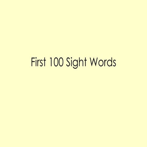 First100 sight words | PPT