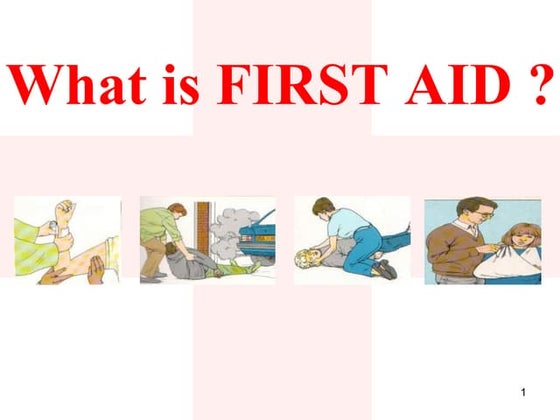 Module 1 introduction to first aid | PPT