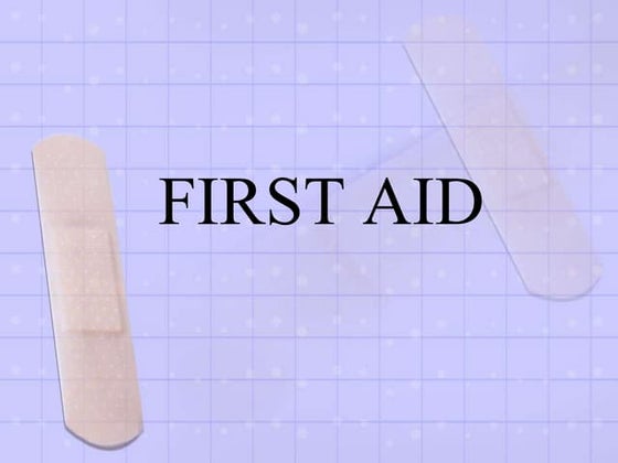 Module 1 introduction to first aid | PPT