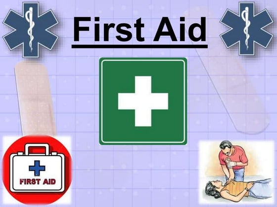Module 1 introduction to first aid | PPT