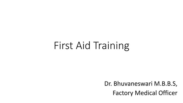 First Aid ppt | PPTX | First Aid | Injuries