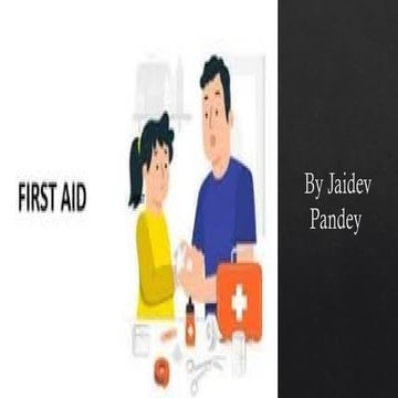 unit No -1 first aid.pptx by Jaidev Pandey | PPTX