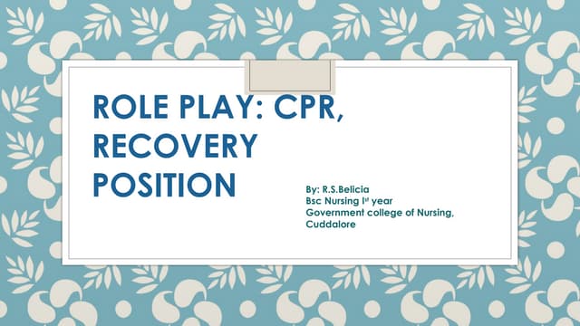 Basic First Aid - The Recovery Position | PPTX