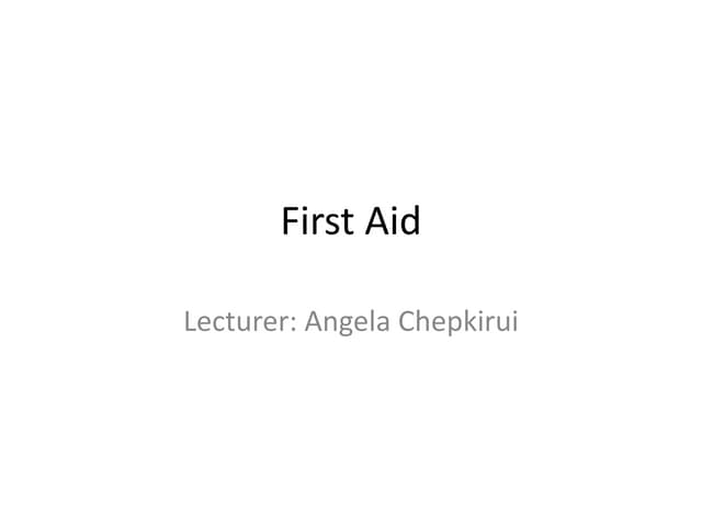 FIRST AID ppt (1).pptx | First Aid | Injuries