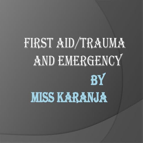 .First aid notes_ | PPTX