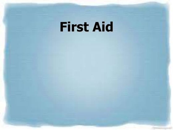 Module 1 introduction to first aid | PPT